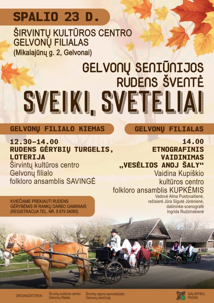 Sveiki, sveteliai, kviečia į Gelvonus - Krašto žinios