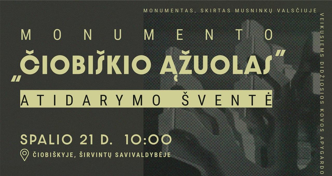 Monumento "Čiobiškio ąžuolas" atidarymo šventė - Krašto žinios